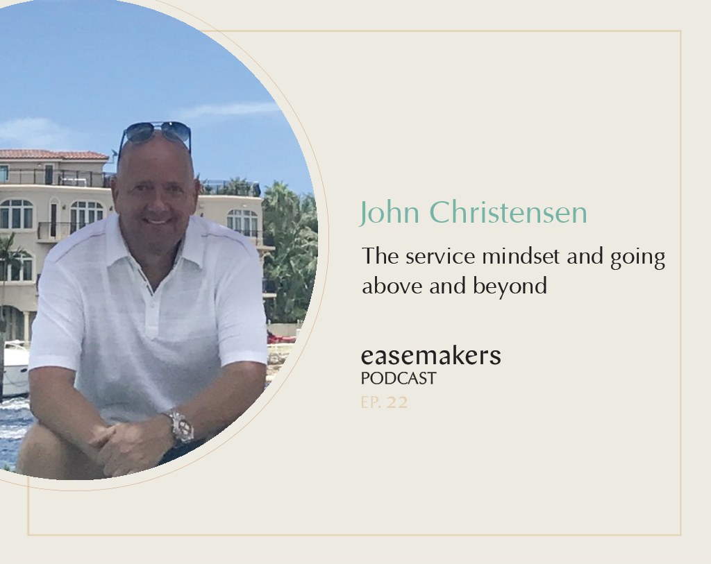 [Easemakers Podcast E22] The service mindset and going above and beyond - Nines