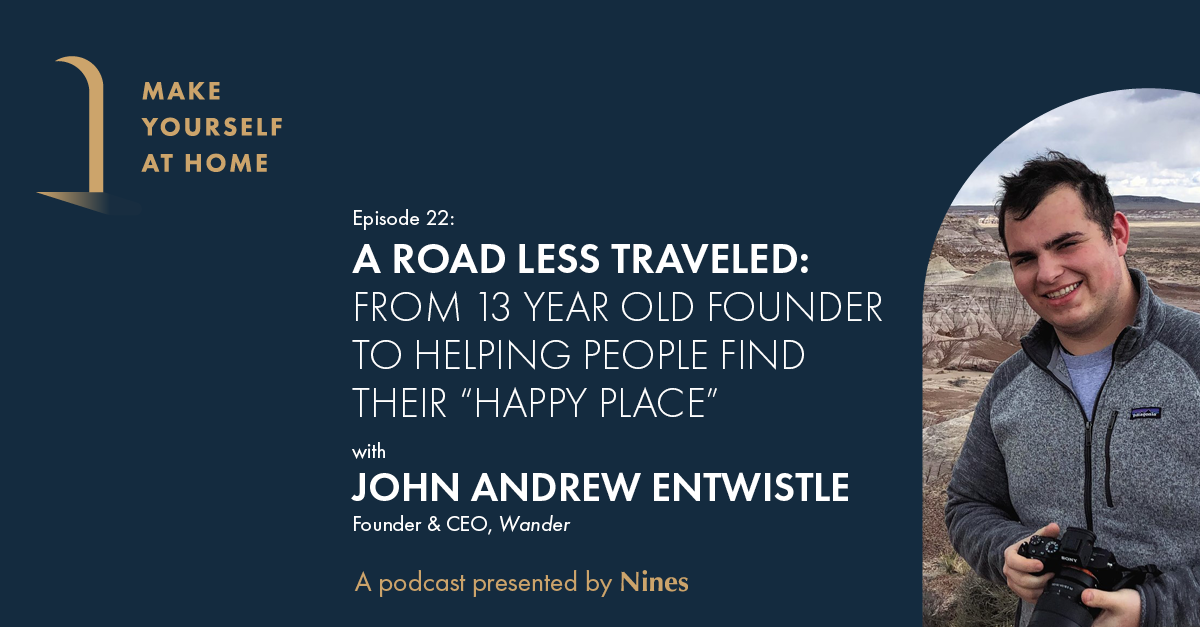 [Make Yourself at Home E22] John Andrew Entwistle, CEO & Founder ...