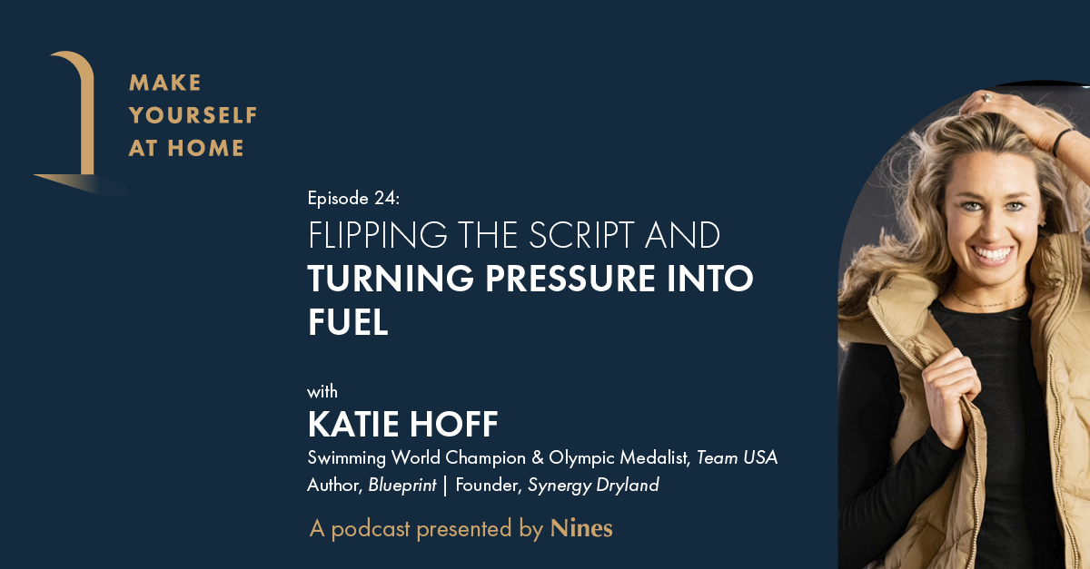 [Make Yourself at Home E24] Katie Hoff, Olympic Swimmer, Author ...