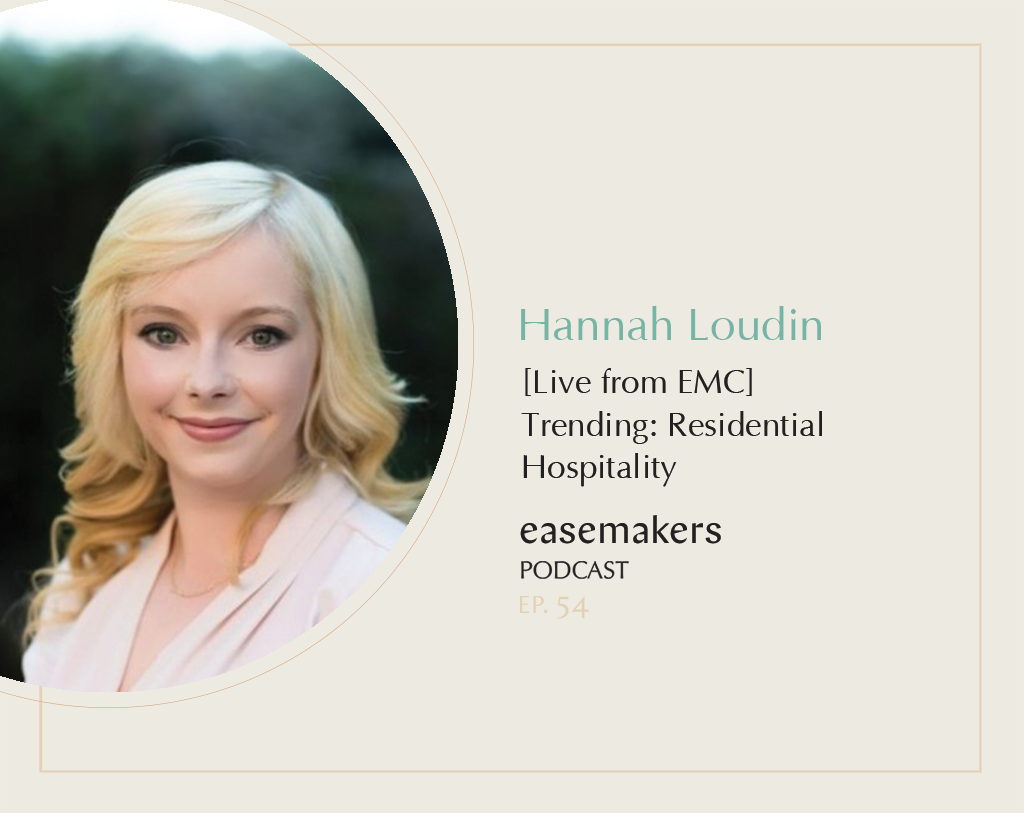 [Easemakers Podcast E54 - Live from EMC] Trending: Residential ...