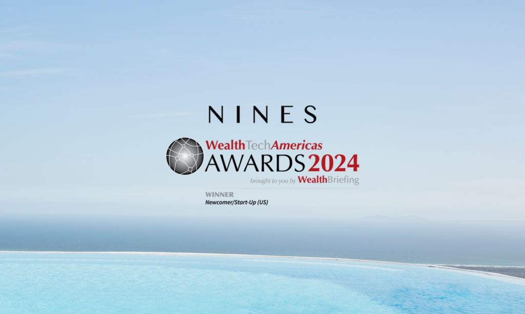 Nines Wins WealthBriefing WealthTech Americas Award - Nines